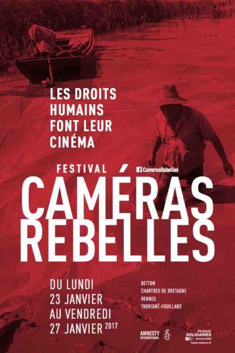 CAMERAS REBELLES, Amnesty et les droits humains font leur cinéma ...