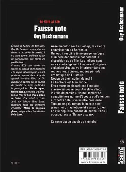 LE HÉROS DE GUY RECHENMANN, ANSELME VILOC, MÈNE L’ENQUÊTE SANS FAUSSE NOTE