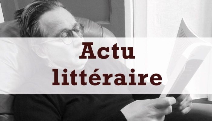 ACTUS LITTÉRAIRES : LES SORTIES DE SEPTEMBRE ACTUS LITTÉRAIRES : LES SORTIES DE SEPTEMBRE