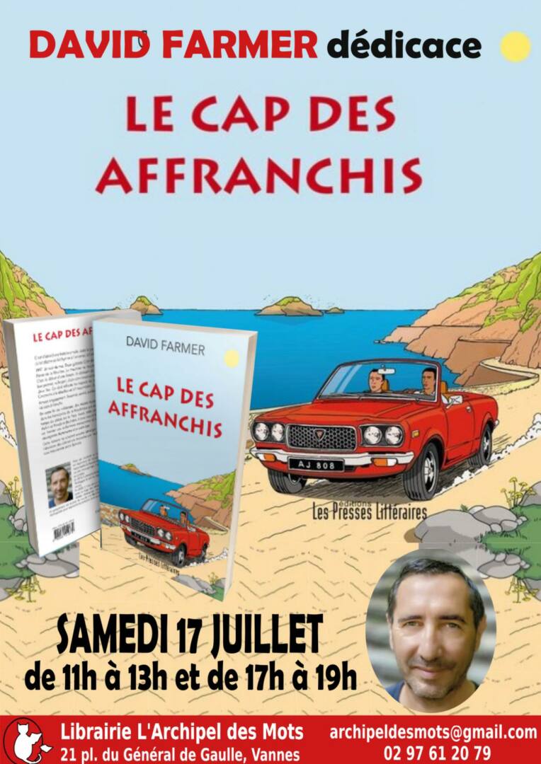 CAP DES AFFRANCHIS. DAVID FARMER EN DÉDICACE À VANNES | Morbihan news actus