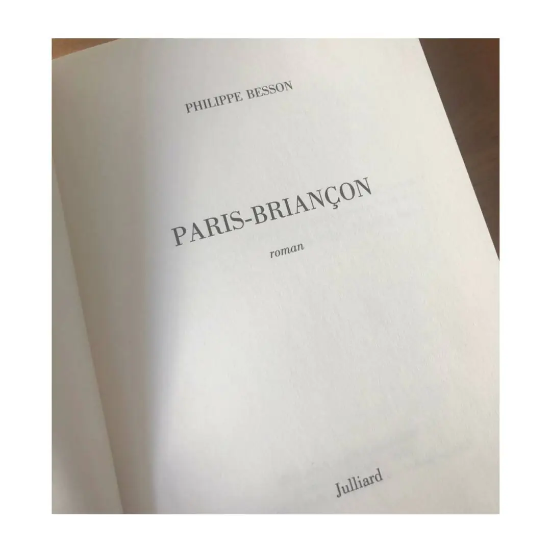 PHILIPPE BESSON, PARIS-BRIANÇON UN TRAIN SANS RETOUR