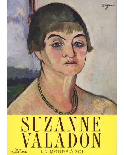 Suzanne Valadon, une artiste enfin reconnue