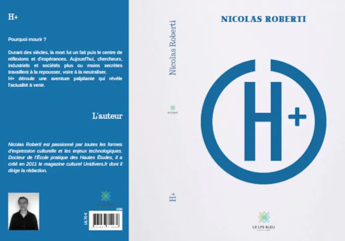 H+ LE ROMAN DE PYTHAGORE AU TRANSHUMANISME