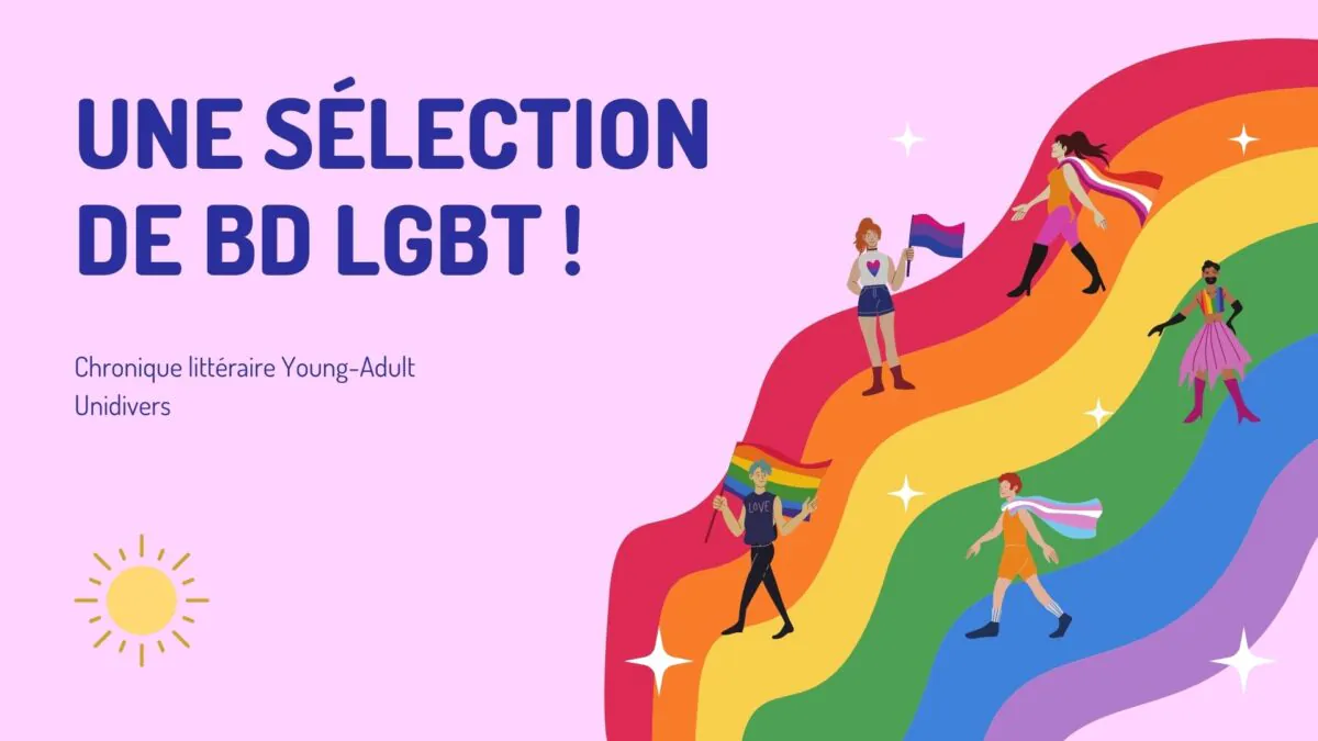 BD Young Adult. Sélection LGBT