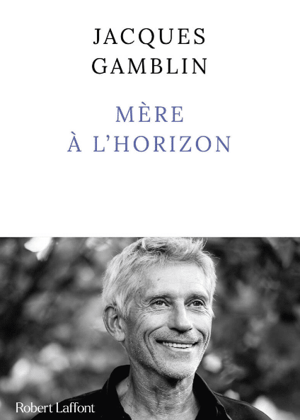 Morbihan. Jacques Gamblin rend un hommage à sa mère dans son dernier ...
